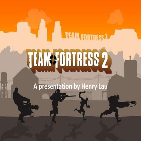 Team fortress 2 | PPT