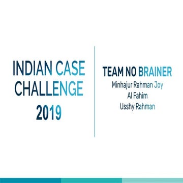 Indian Case Challenge 2019 | Final Round | PDF