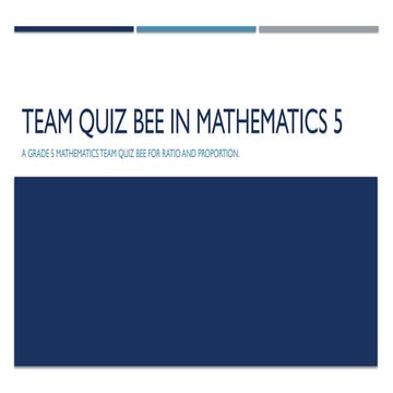 TEAM QUIZ BEE - Ratio & Proportion - Grade 5 | PPT
