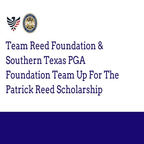 Team Reed Foundation & Southern Texas PGA Foundation Team Up For The ...