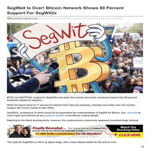 SEGWAIT IS OVER! BITCOIN NETWORK SHOWS 80 PERCENT SUPPORT FOR SEGWIT2X | PDF