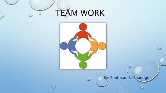 The basics of teamwork and collaboration wbt | PPTX