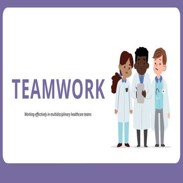 teamwork in care setting working as a te | PPTX