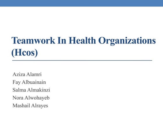 Team work in health care and patient safety | PPTX