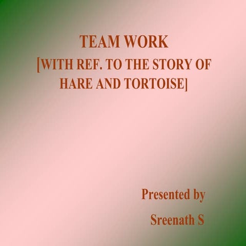 Team Work [Story] | PPT