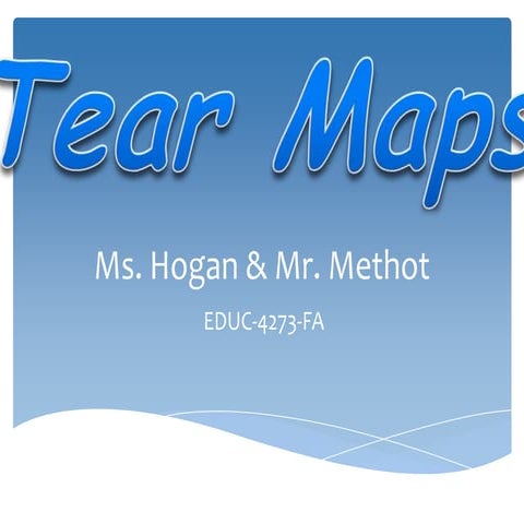 Tear Maps - DI Strategy | PPTX