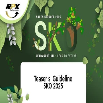 Teaser & Guideline SKO2025202420232.pptx