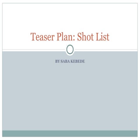 Shot list (final draft) | PPTX