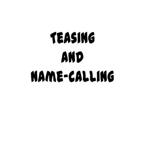 Teasing and name calling | PPTX