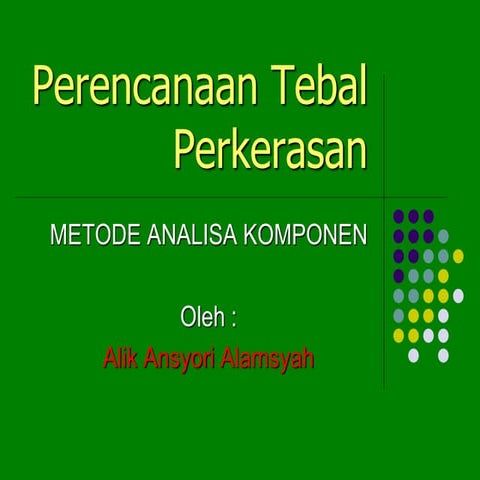 Tebal Perkerasan MAK-1.ppt