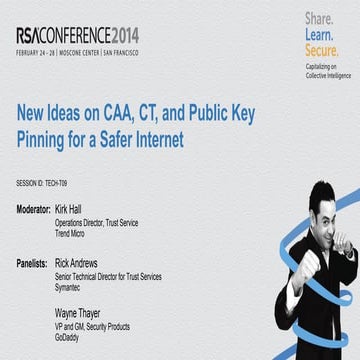 New Ideas on CAA, CT and Public Key Pinning for a Safer Internet | PPT