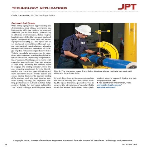 Baker Hughes introduces the Cut-and-Pull Spear technology as featured ...