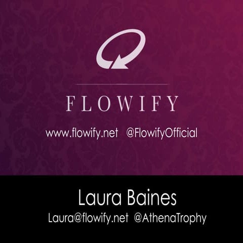 Flowify - Tech City UK Cluster Showcase event | PPTX