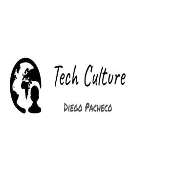 Tech Culture | PPT