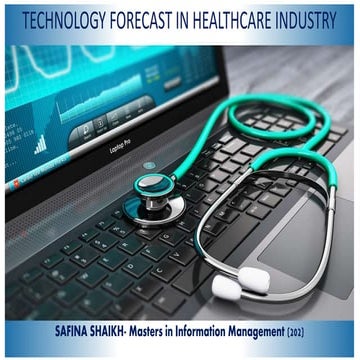 Technology forecast in healthcare industry | PPT