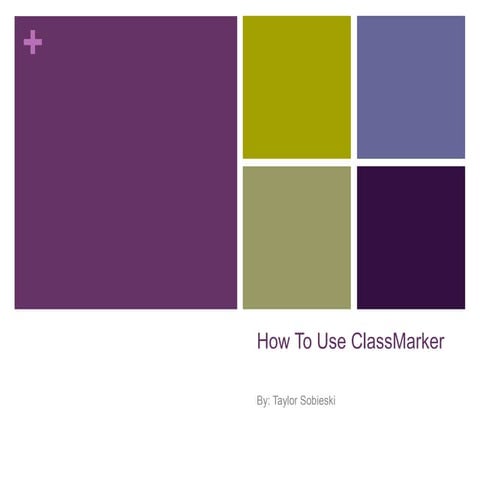 ClassMarker How to | PPTX
