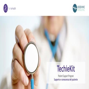 TechieKit: a Patient Support Program sviluppato da Vidiemme Consulting | PDF