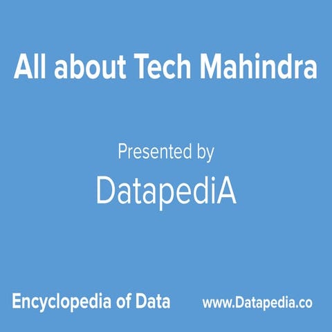 Tech Mahindra Company Details | PPTX