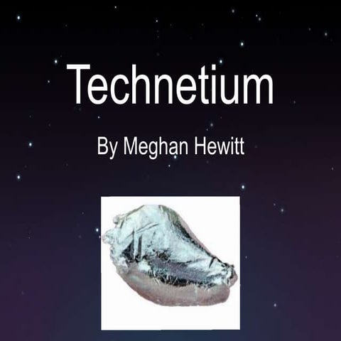 Technetium (1) | PPTX