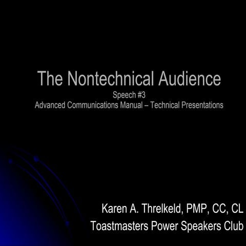 Technical Presentations #3 Non Technical Audience | PPT