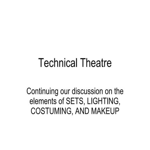 Technical Theatre | PPT