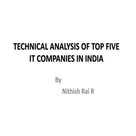 Technical analysis of top five IT companies | PPTX