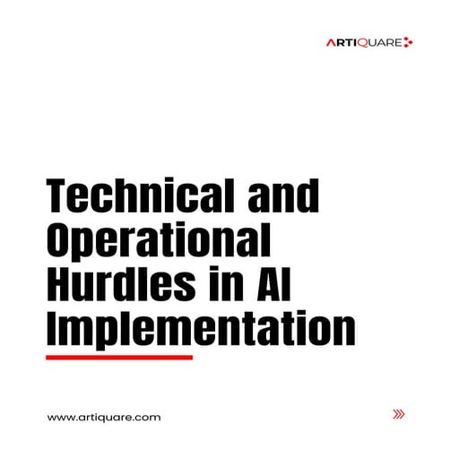 Technical and Operational Hurdles in AI Implementation.pdf