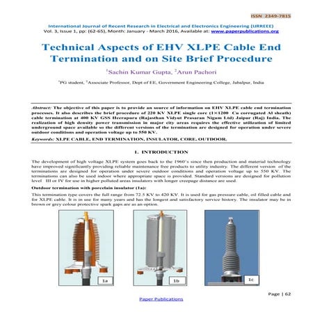 Technical Aspects of EHV XLPE Cable End Termination and on Site Brief ...