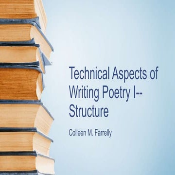 Technical aspects of writing poetry I -structure | PPTX