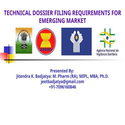 Technical Dossier filing requirements for Emerging market | PPTX
