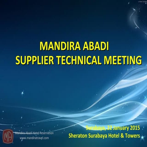 Technical meeting supplier 22 january 2015 | PPT