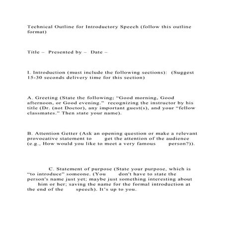 Technical Outline for Introductory Speech (follow this outline forma ...