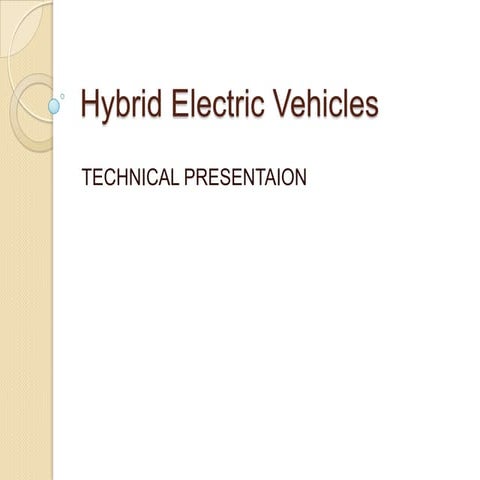 Hybrid Electric vehicles | PPTX | Green Vehicles | Auto Type