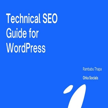 Technical SEO Guide for WordPress by Rambabu Thapa | PPTX