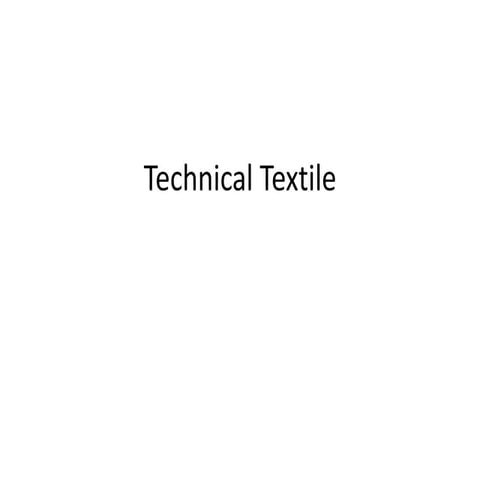 Technical textile.lecture 01 | PPTX