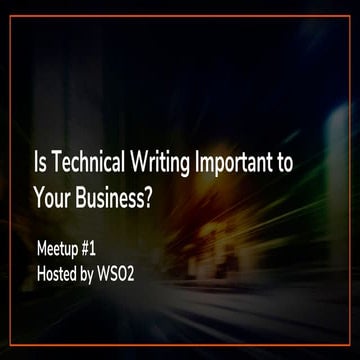 Importance of Technical Writing in Organizations | PPT
