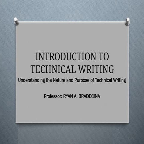 Technical Writing Understanding Writing.pptx 8102024.pptx