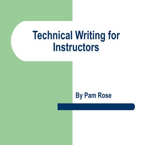 Technical Writing For Instructors | PPT | Desktop Publishing | Computer Software and Applications