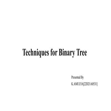 Techniques For Binary Treepptx In Daa Computer Pptx Computing 8880