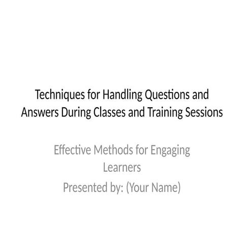 Techniques_for_Handling_Q&A_Sessions.pptx