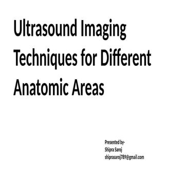 techniques for imaging different anatomic areas^.pptx..Comprehensive ...