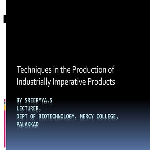Industrially used microorganism | PPTX
