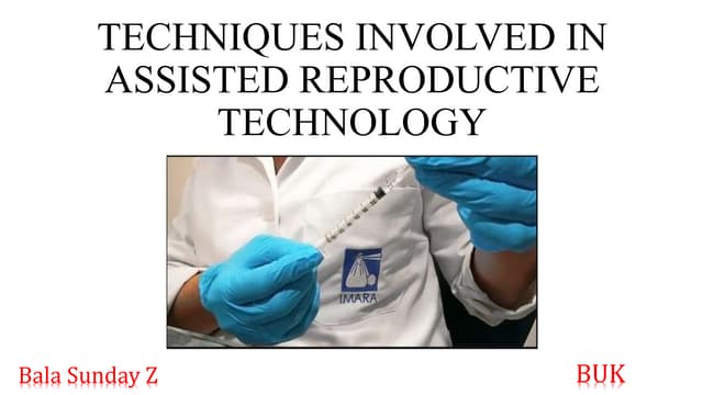 Artificial Reproductive Technology | PPTX
