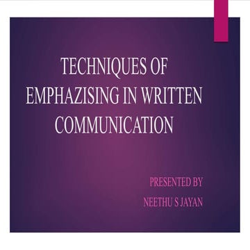 Techniques of emphazising in written communication | PPTX