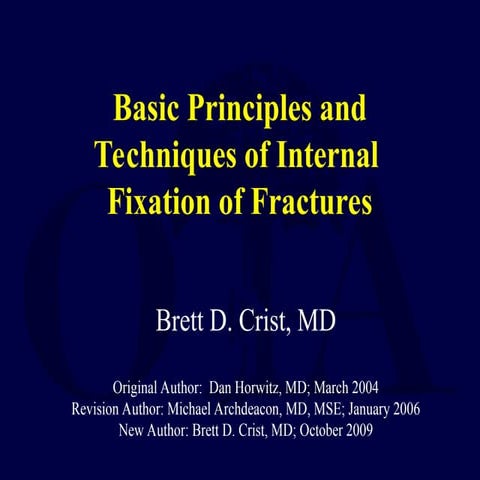 basic methods of fracture fixation and stepwise approach | PPT