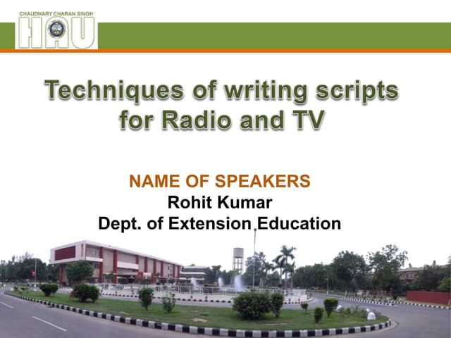 Radio broadcasting and scriptwriting | PPTX