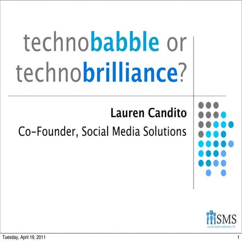 Technobabble or Technobrilliance | PPT