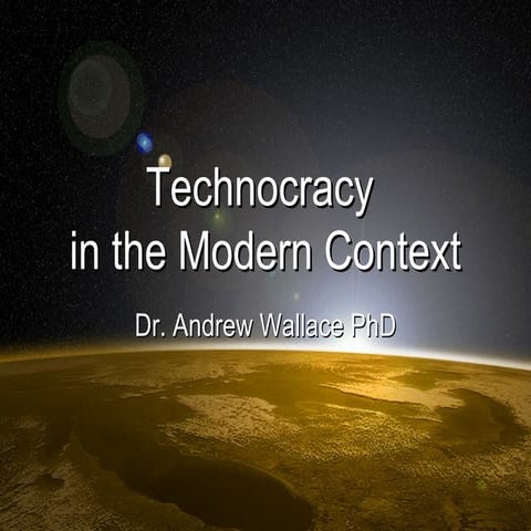 Technocracy In The Modern Context | PPT