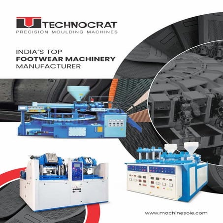 Technocrat Mouldings - Footwear Sole Making Machines specialist Catalog | PDF
