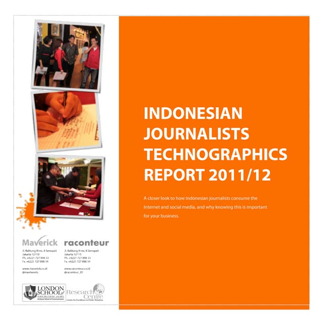 REVISED EDITION: Indonesian Journalists Technographic Report 2011/12 | PDF